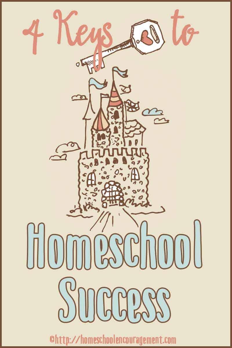 4 Keys to Homeschool Success