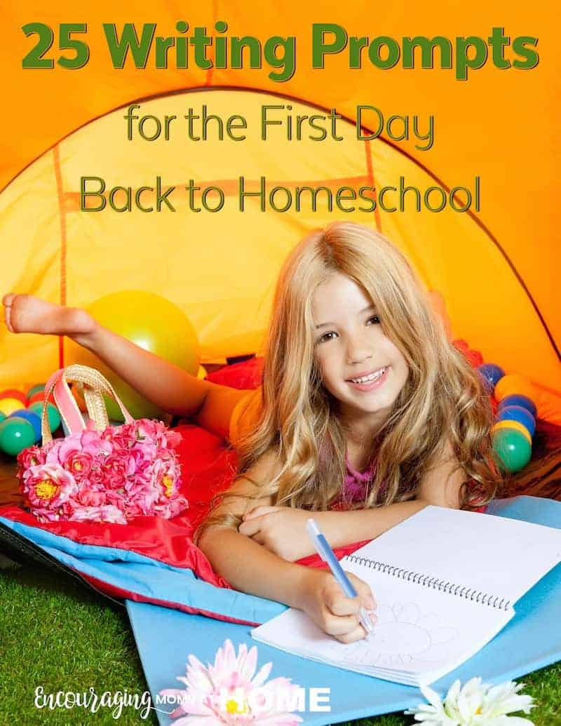 25 Writing Prompts For The First Day Of Homeschool